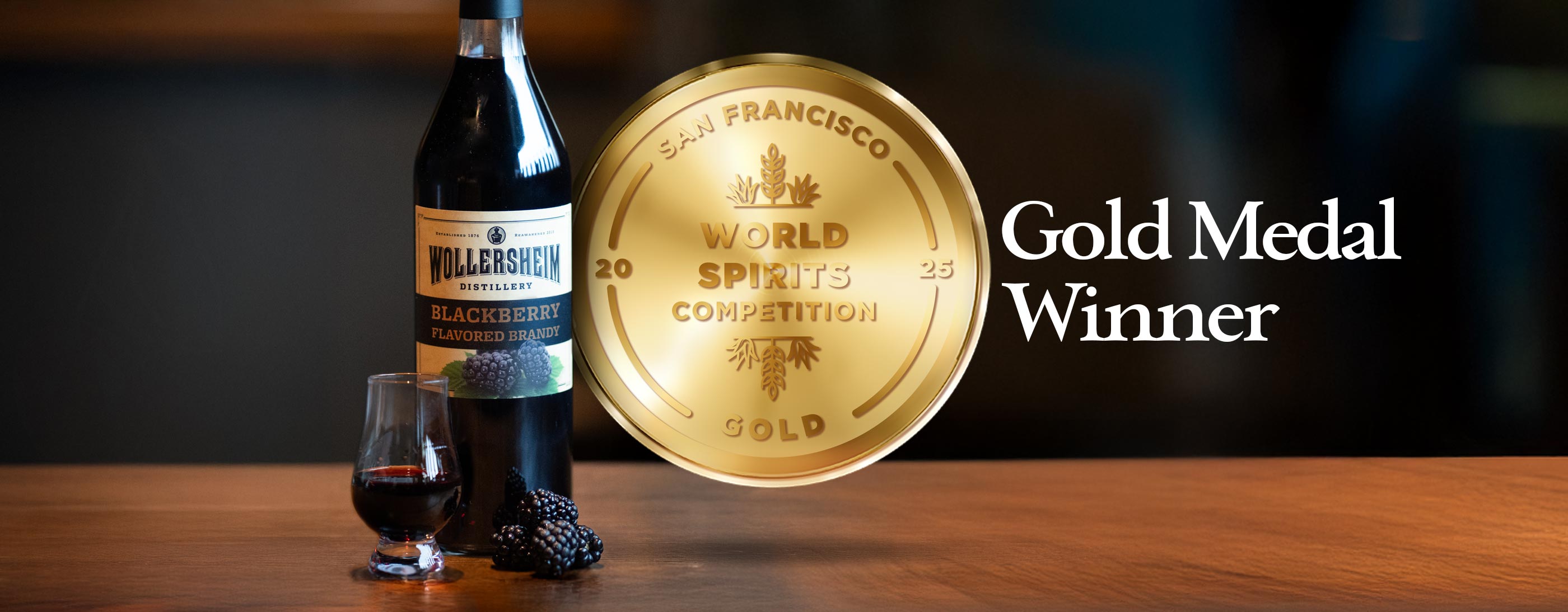 Blackberry Brandy Brings Home Gold | Wollersheim Winery, Distillery & Bistro
